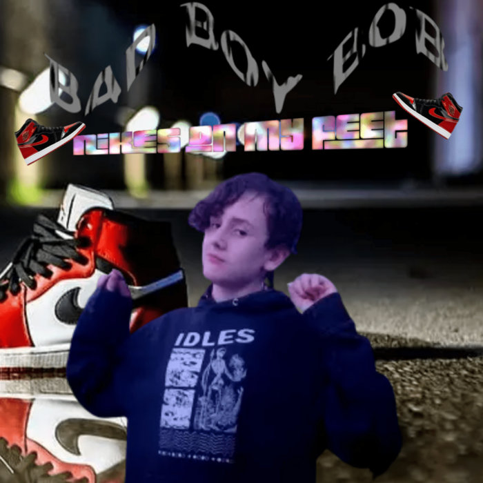 Nikes On My Feet | Bad B0y B0b | PLAYASGAME.INC
