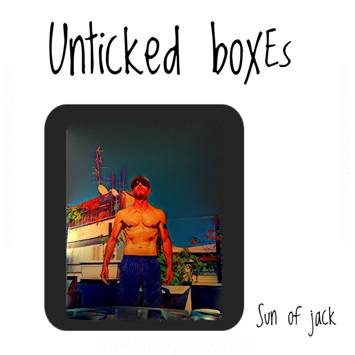 Unticked Boxes | Sun Of Jack | Sun of Jack