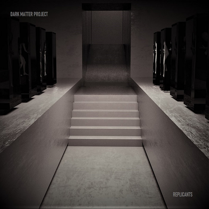 (PC04) Dark Matter Project - Replicants | Protocore Records