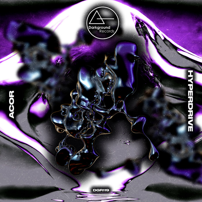 Hyperdrive | ACOR | Darkground Records