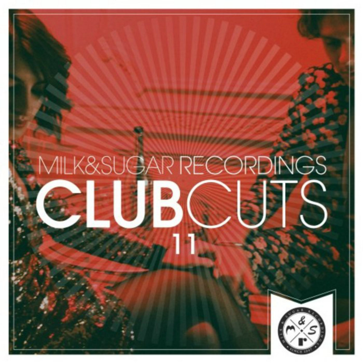Milk & Sugar Club Cuts Vol 11 | Milk & Sugar | Deep House