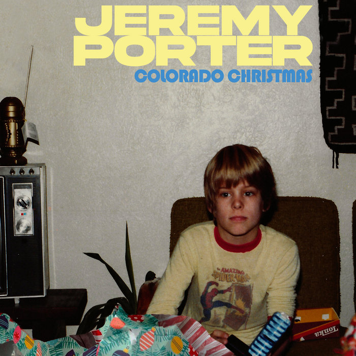 Colorado Christmas | Jeremy Porter | Jeremy Porter & The Tucos