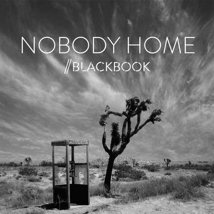 Nobody Home | BLACKBOOK