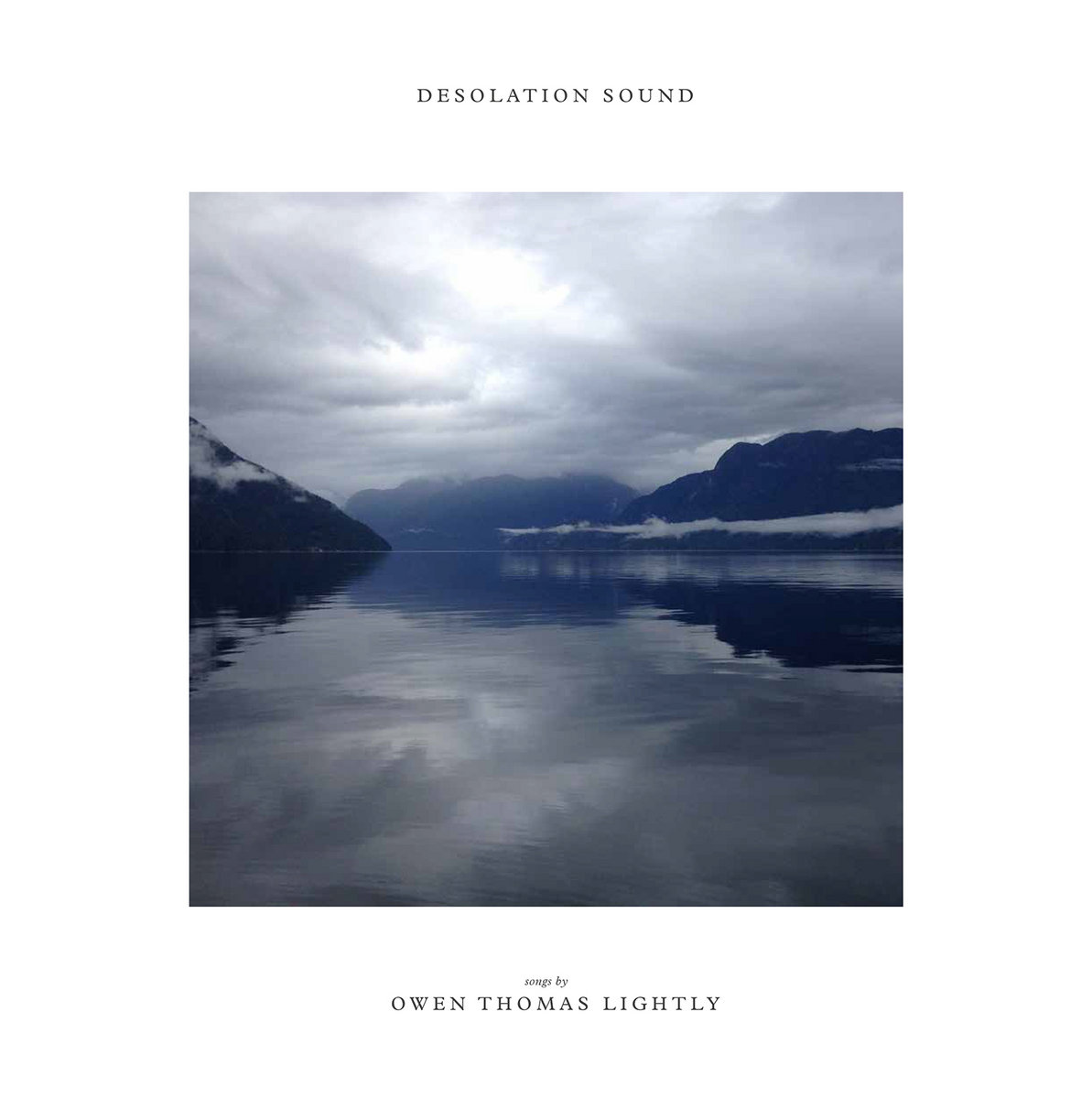 Desolation Sound | Owen Lightly