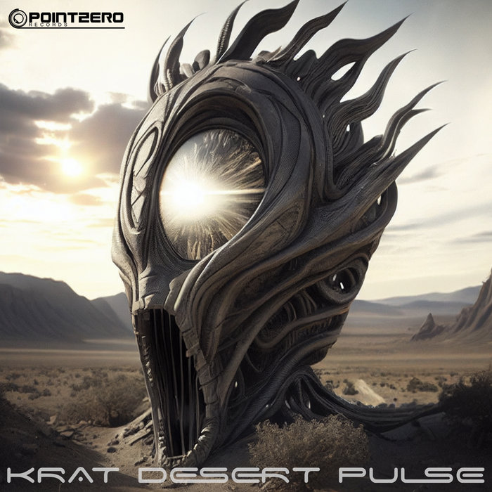 Desert Pulse | KRAT (Point Zero records) | Point zero Records