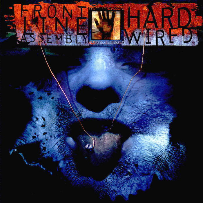 Hard Wired | Front Line Assembly