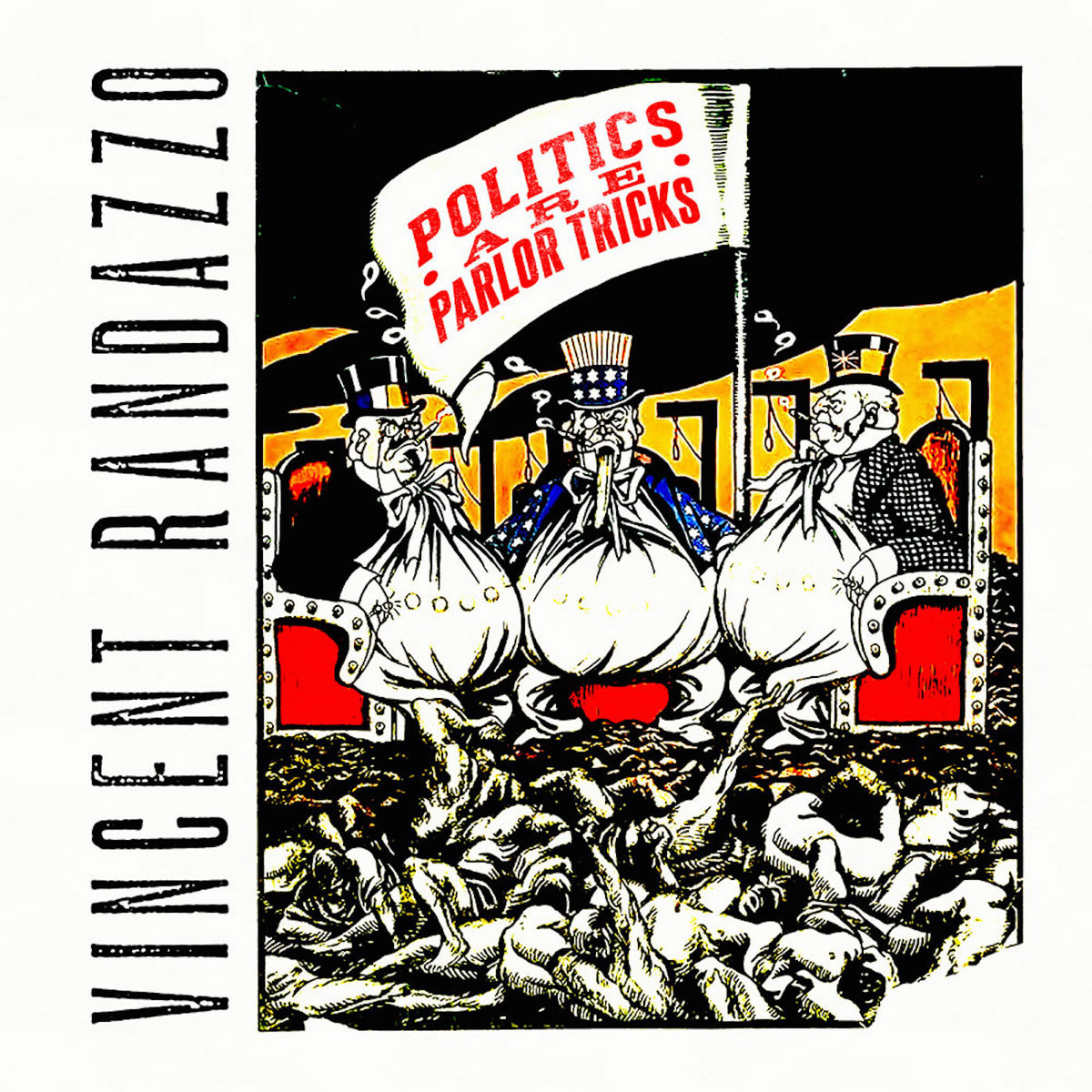 Politics Are Parlor Tricks | Vincent Randazzo