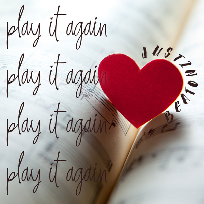 Play It Again | Justin Beaton