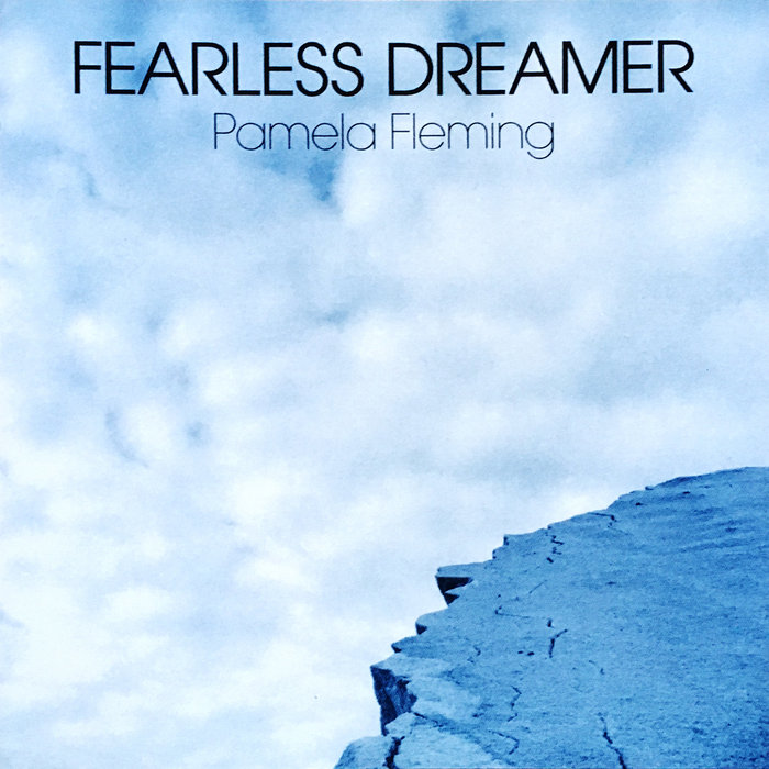 On & On | Pam Fleming & Fearless Dreamer