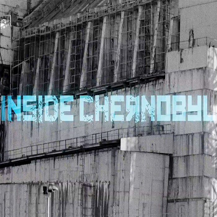 Inside Chernobyl (2012) | Adrian Musto