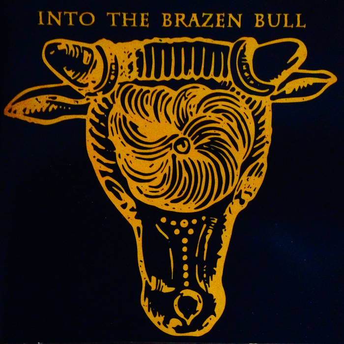 Into the Brazen Bull | House Of Atreus