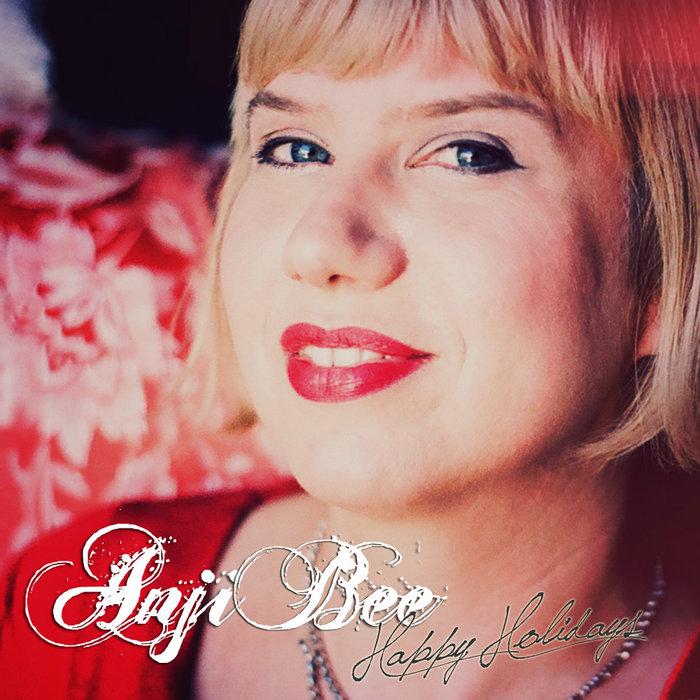 Happy Holidays (Single) | Anji Bee