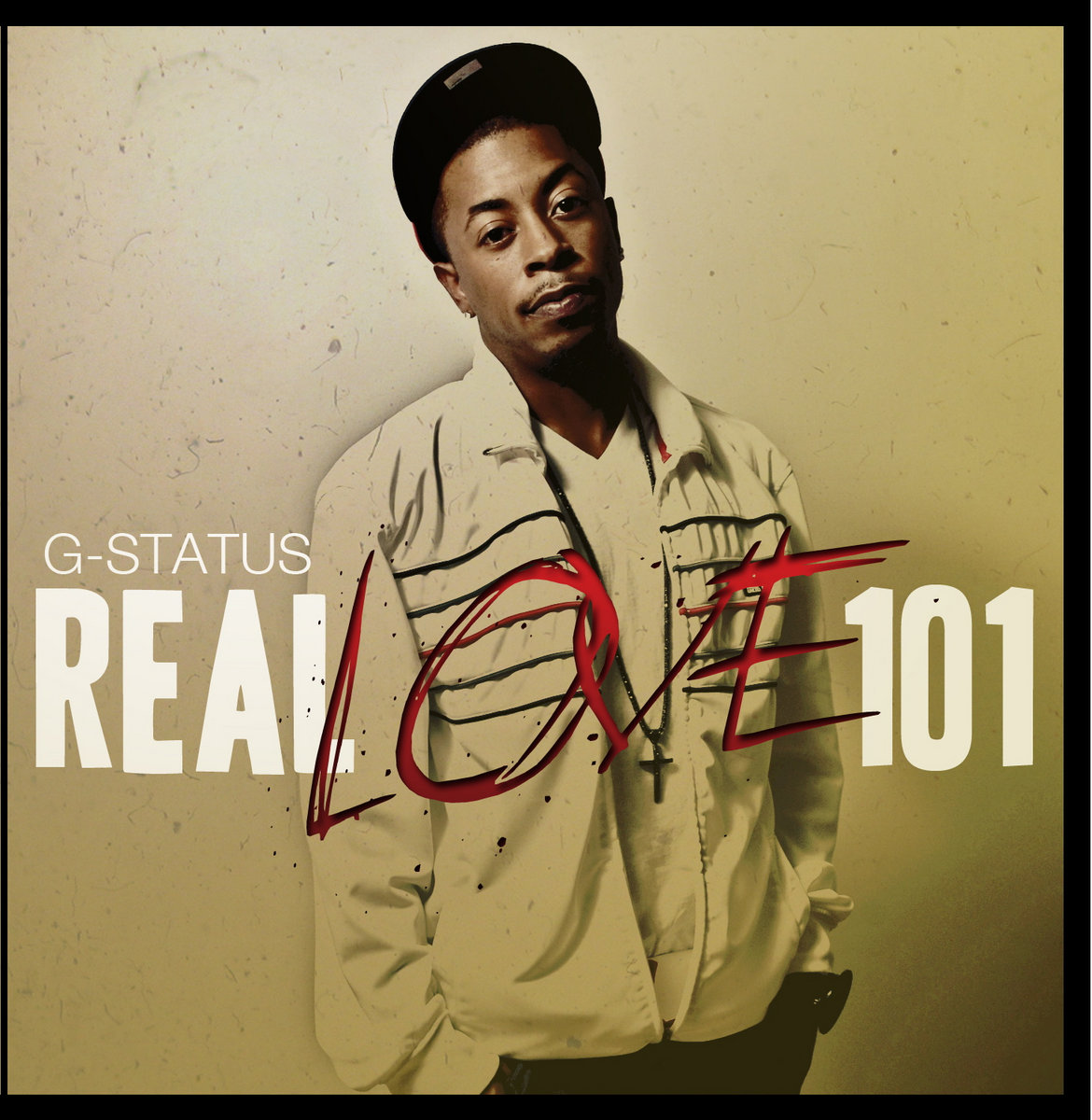 Real Love 101 | G-Status