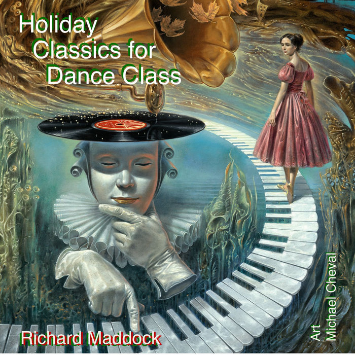 Holiday Classics for Dance Class | Richard Maddock