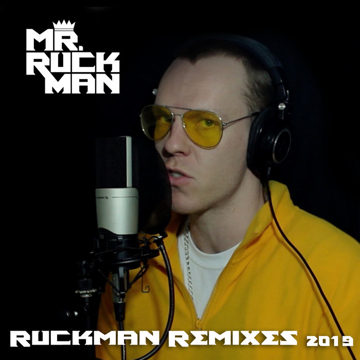 Ruckman Remixes 2019 Mixtape | Mr. Ruckman