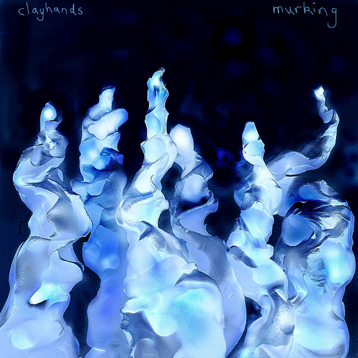 Murking | Clayhands | Superspace Records