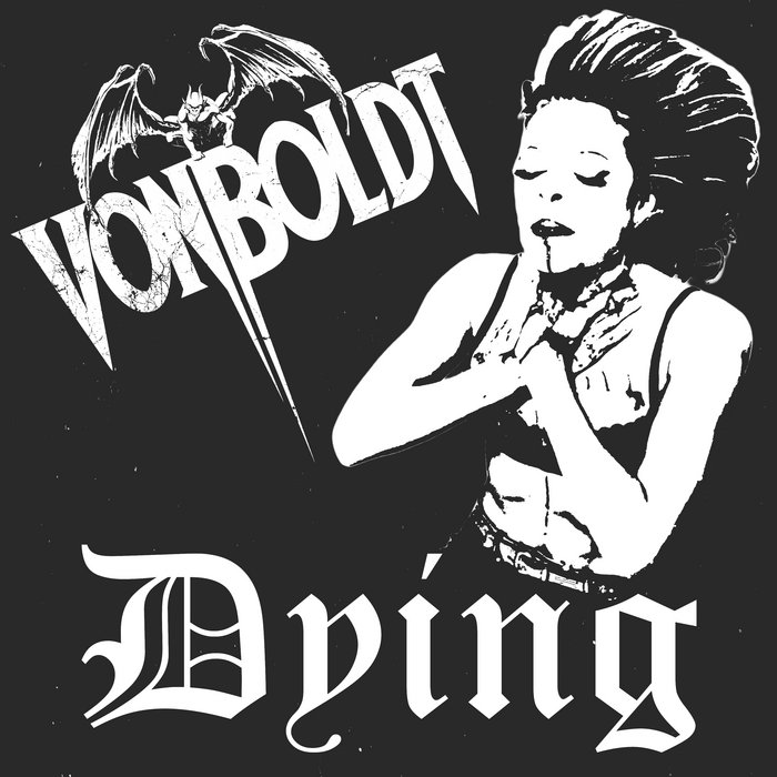Dying | Von Boldt