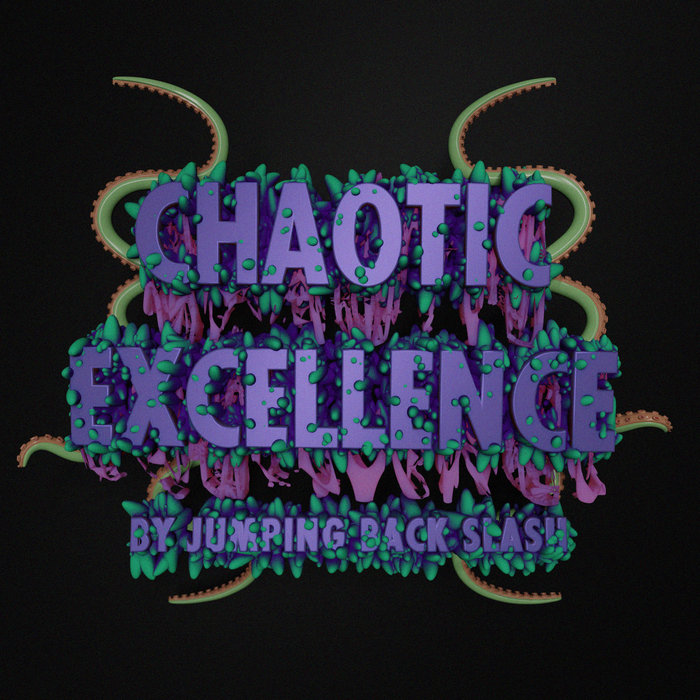 Chaotic Excellence | Jumping Back Slash | SWAK CATALOG