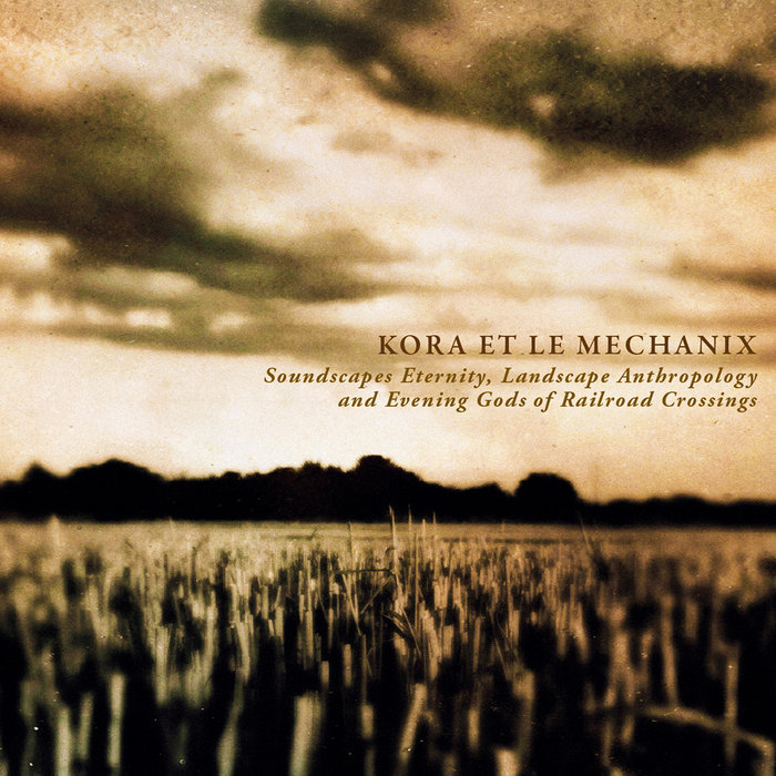 Soundscapes Eternity, Landscape Anthropology and Evening Gods of ...