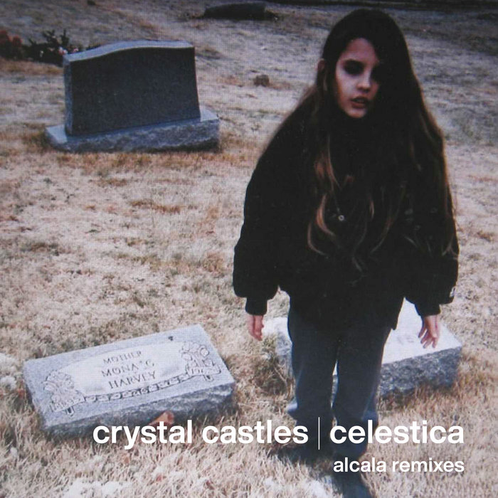 Celestica (Alcala Remix) | Crystal Castles | Alcala