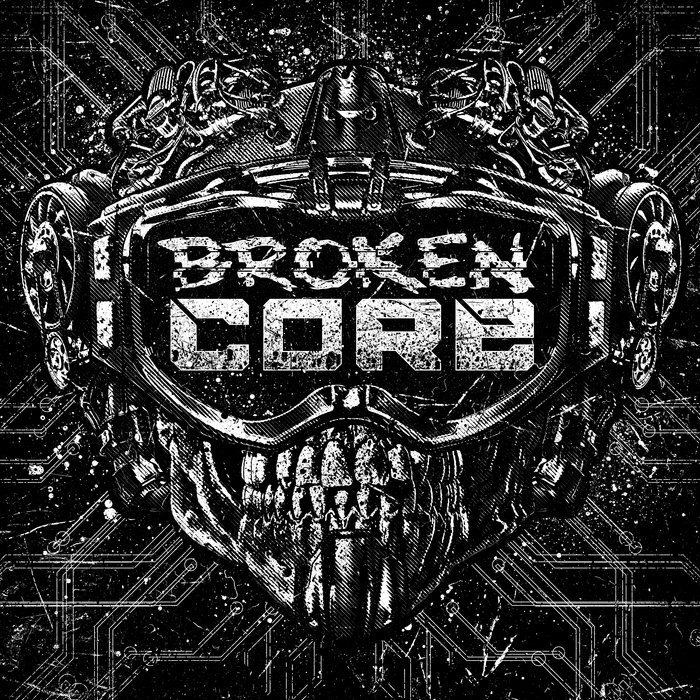Broken Core | Bang-Hard Tek
