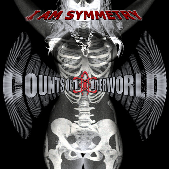 I Am Symmetry (Single) | Counts Of The Netherworld | Joseph Sprint