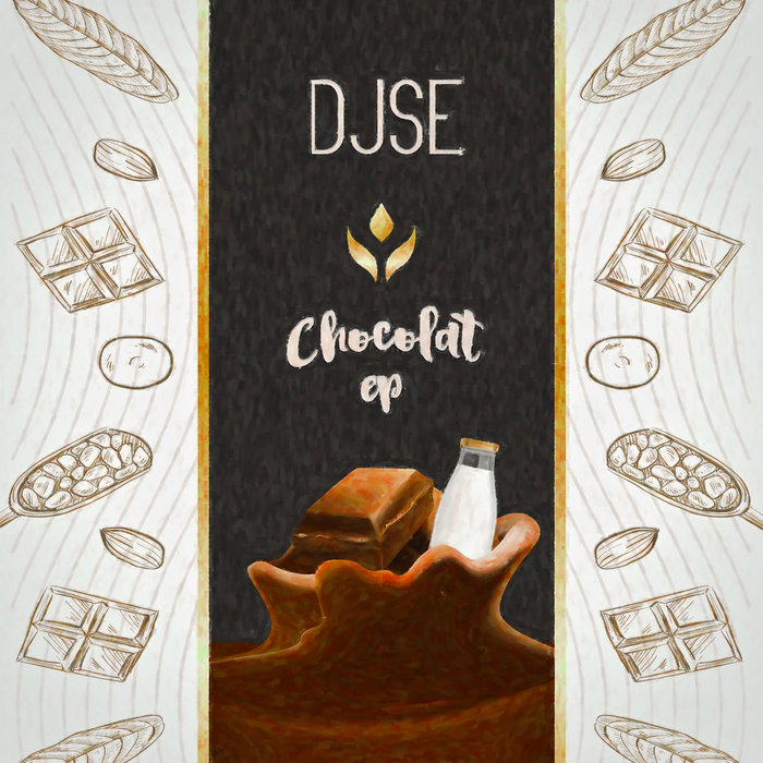 Chocolat EP | DJSE