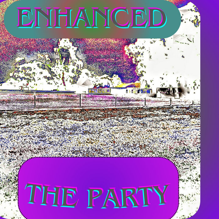 The Party (Expanded and Enhanced Edition) | 100HoursLater
