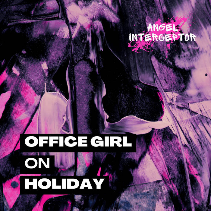 Office Girl on Holiday | Angel Interceptor