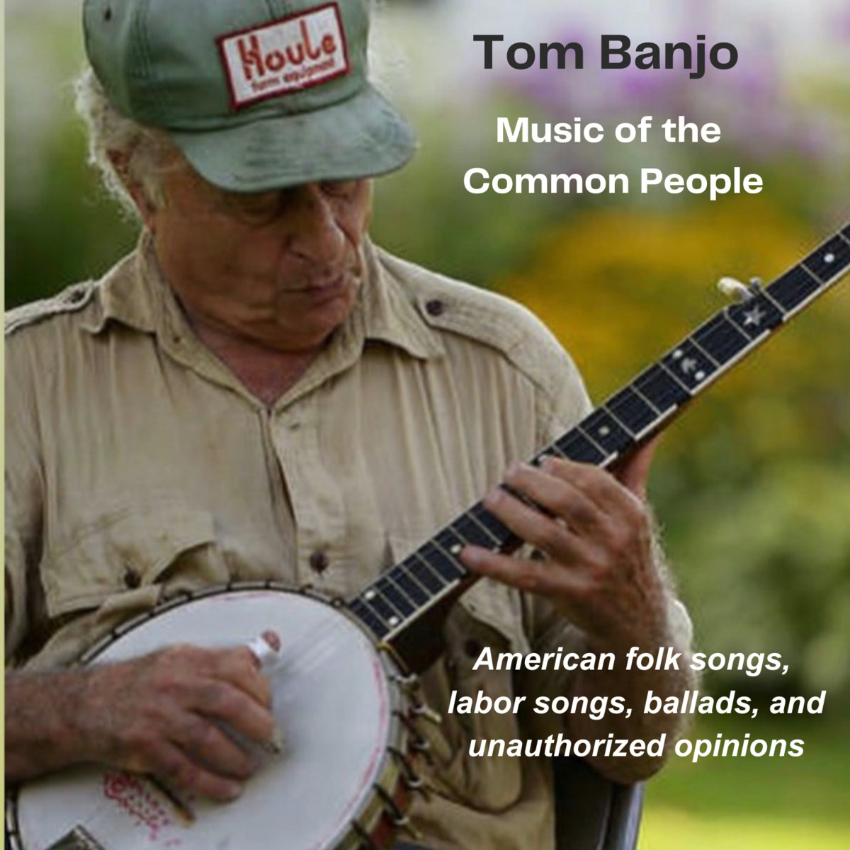 Tom Banjo: Music of the Common People: American Folk Songs, Labor Songs ...