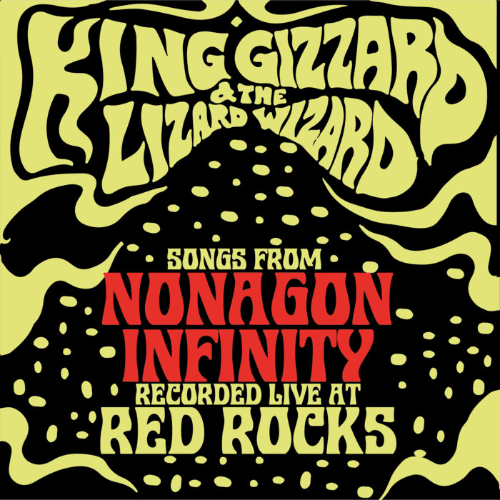 Nonagon Infinity Live at Red Rocks '22 | Sour Grapes Records