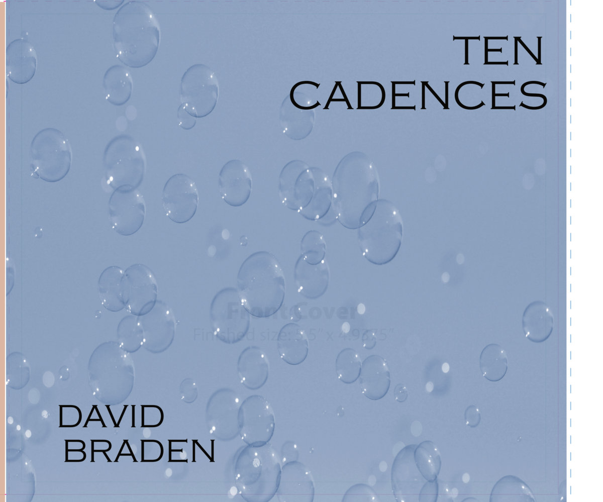Ten Cadences | David Braden