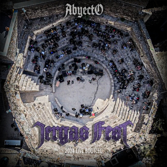 Live Bootleg: Jergas Fest 2024 | ABYECTO