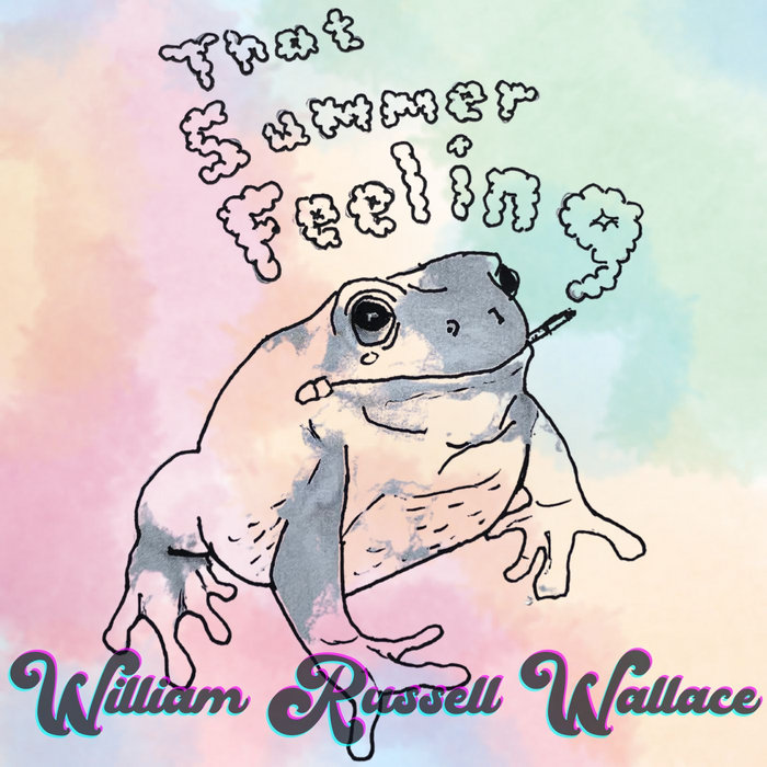 That Summer Feeling | William Russell Wallace