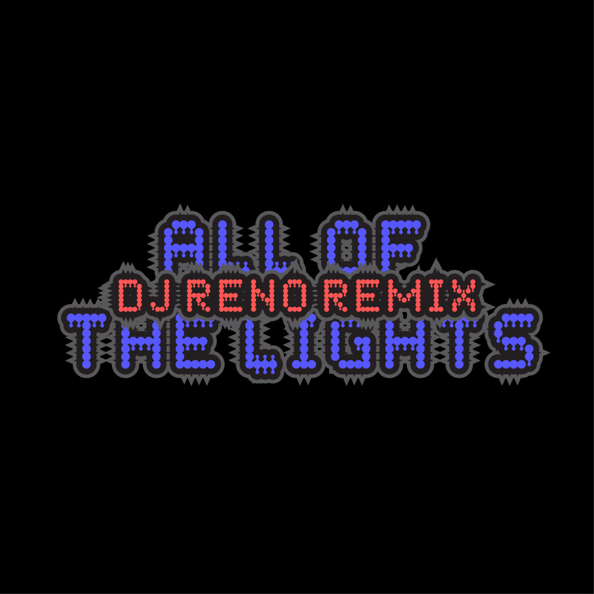All Of The Lights (Remix) | DJ RENO | DRIVE DURU