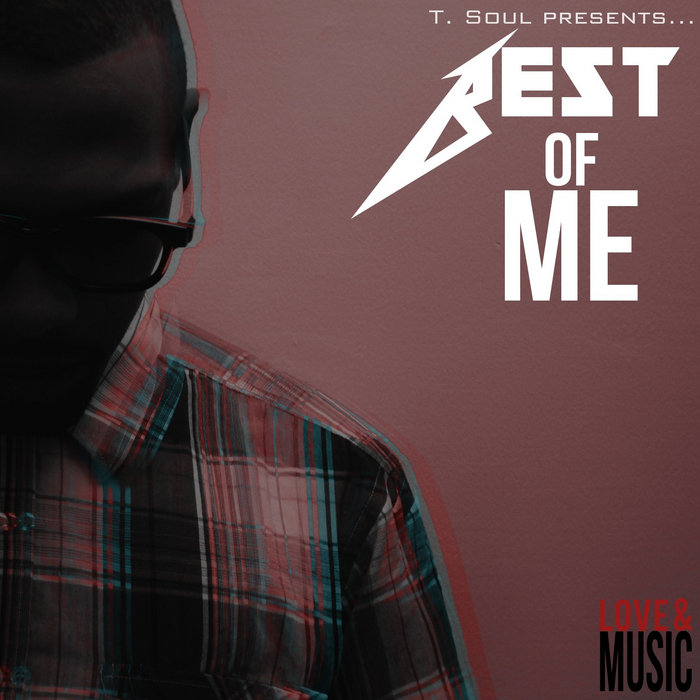 Best of Me | TSoul | Tsoul