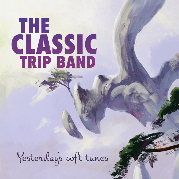 Yesterday's Soft Tunes | The Classic Trip Band | THE CLASSIC TRIP BAND