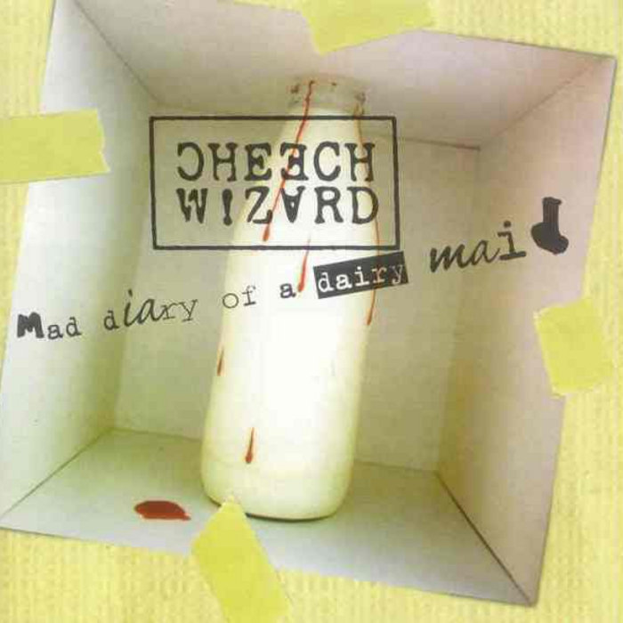 Mad Diary Of A Dairy Maid | Cheech Wizard
