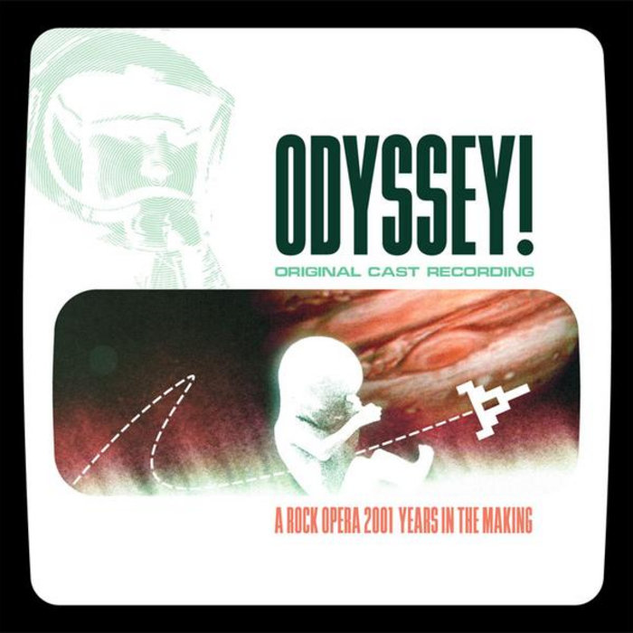 ODYSSEY! Original Cast Recording | ODYSSEY! Original Cast | ODYSSEY!