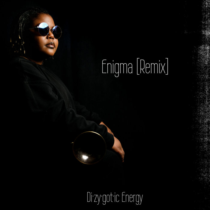 Enigma [Remix] | Dizygotic Energy