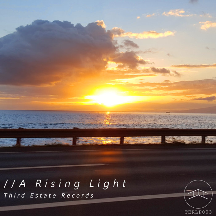 A Rising Light | Third Estate Records