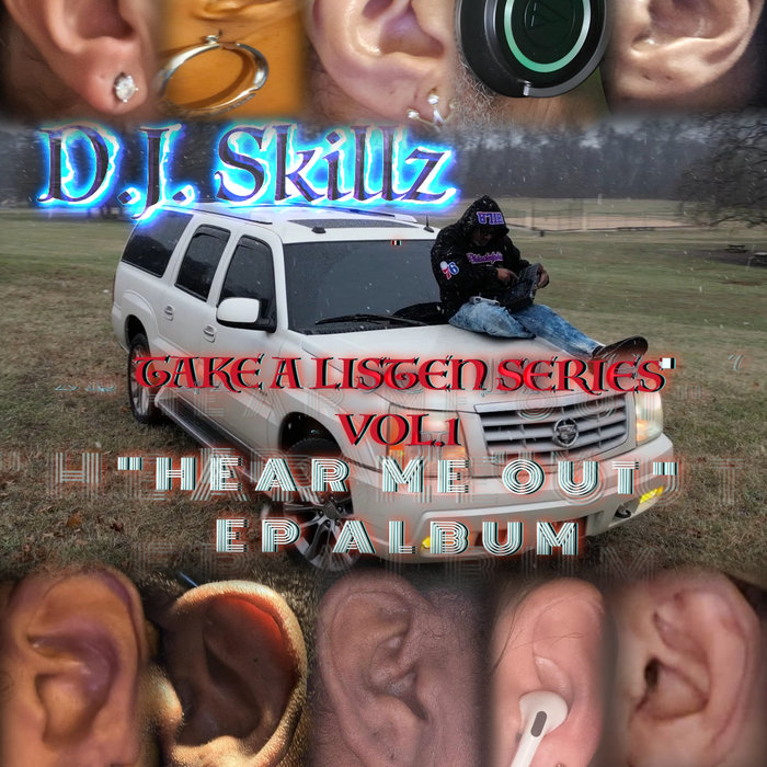 HEAR ME OUT | DJ SKILLZ