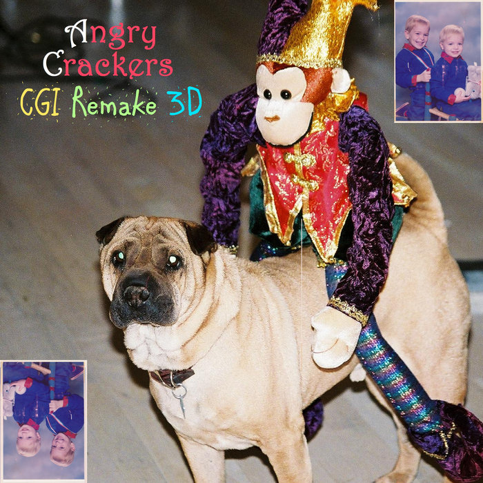 CGI Remake 3D | Angry Crackers
