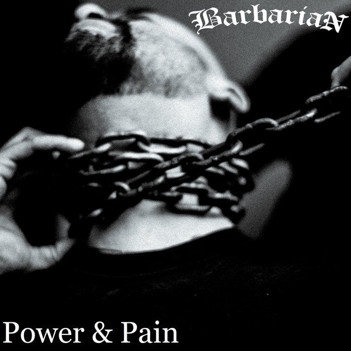 Power & Pain | BARBARIANTX