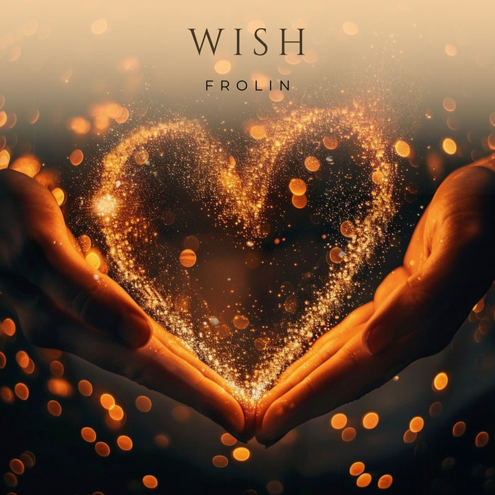Wish | Frolin