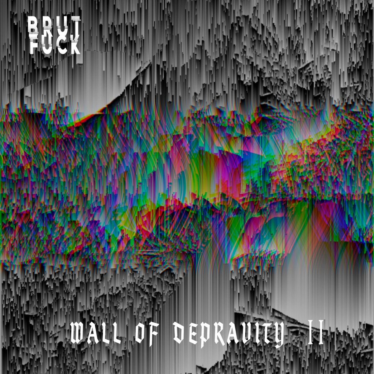 Wall of Depravity II | Brut Fuck