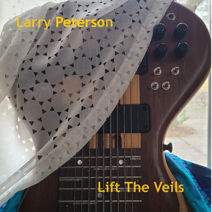 Lift The Veils | Larry Peterson