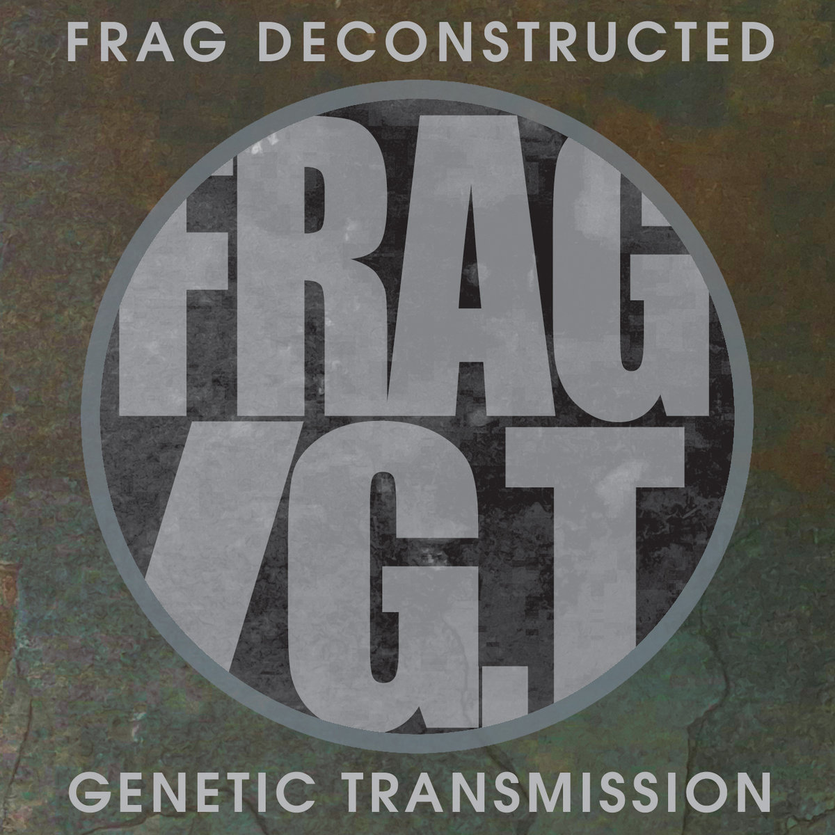 FRAG DECONSTRUCTED GENETIC TRANSMISSION | FRAG | Zoharum