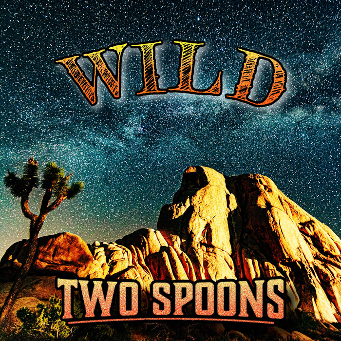 Wild | Two Spoons