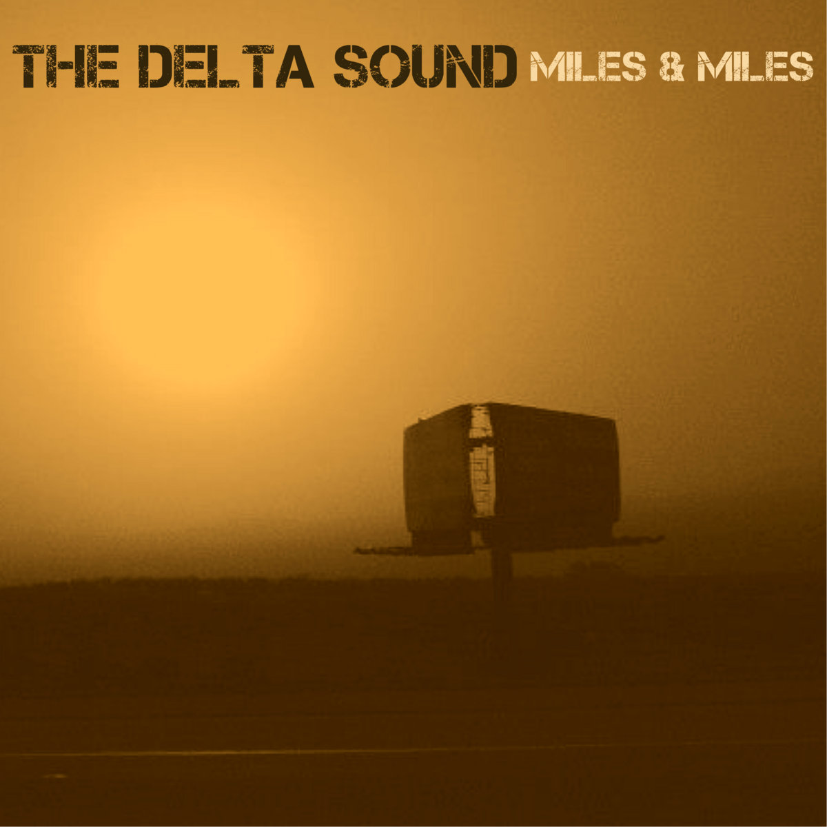 Miles & Miles | The Delta Sound